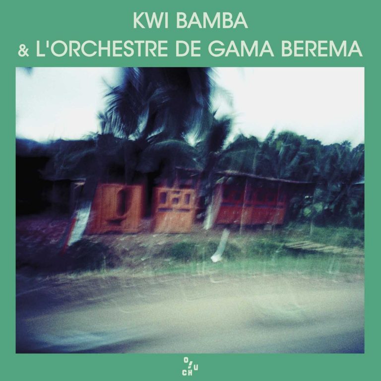 Kwi Bamba Orchestre Gama Berema | Cristal Records